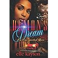 Amazon.com: Demon's Dream: An Unexpected Love: 9798849482613: kayson, elle: Books
