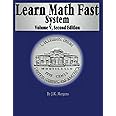 Learn Math Fast System Volume 5: Algebra 1: Mergens, J K, Mergens, Mick ...