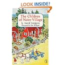 The Children of Noisy Village: Astrid Lindgren, Ilon Wikland, Florence ...