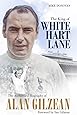 The King of White Hart Lane: The Authorised Biography of Alan Gilzean ...