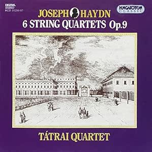 Joseph Haydn, Tatrai Quartet - Haydn: Six String Quartets Op. 9 - Amazon.com Music