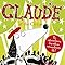 Claude at the Circus: Amazon.co.uk: Smith, Alex T.: 9780340999035: Books