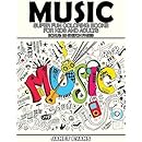 Music: Super Fun Coloring Books for Kids and Adults (Bonus: 20 Sketch ...