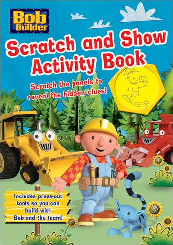 Bob the Builder Scratch and Show Activity Book: 9781405244619: Books ...