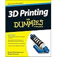 Amazon.com: 3D Printing for Dummies: 9781118660751: Hausman, Kalani ...