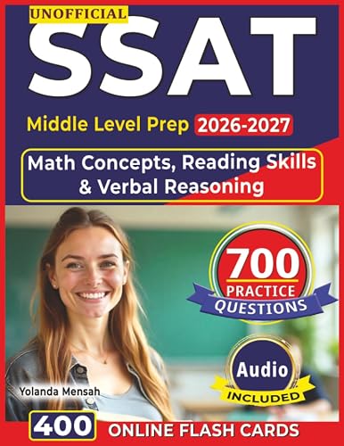 Unofficial SSAT Middle Level Prep 2026-2027: 700 Practice Questions ...