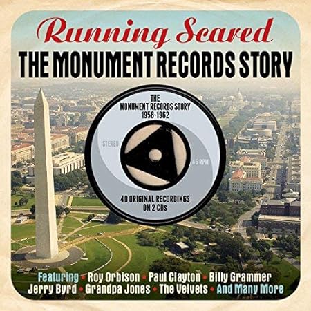 THE MONUMENT RECORDS STORY 1958-1962 - THE MONUMENT RECORDS STORY 1958 ...