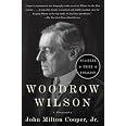 Amazon.com: Woodrow Wilson: A Biography: 9780307277909: Cooper Jr ...
