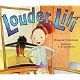Louder, Lili: Choldenko, Gennifer, Schindler, S.D.: 9780399242526 ...