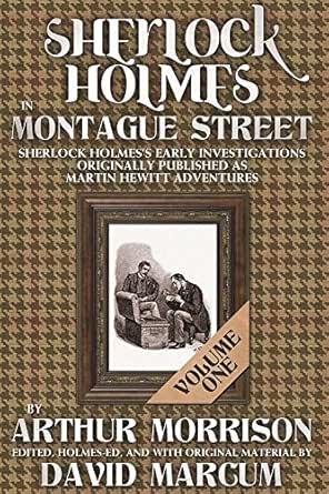 Sherlock Holmes in Montague Street Volume 1 - Kindle edition by Marcum ...
