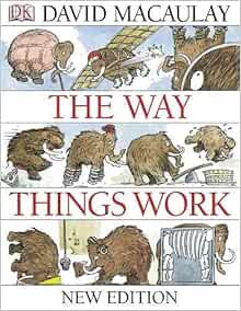 The Way Things Work: David MacAulay, Neil Ardley: 9781405302388: Amazon ...