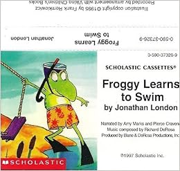 Froggy Learns to Swim: Jonathan London, Frank Remkiewicz, Amy Marks ...