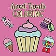 Amazon.com: Sweet Treats Coloring Book: Big Bold Designs of Your ...