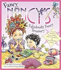 Fancy Nancy's Fabulously Fancy Treasury: O'Connor, Jane, Glasser, Robin ...
