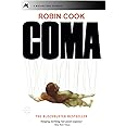 Amazon.com: Coma (Mulholland Classic): 9780316334464: Cook, Robin: Books