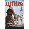 Amazon.com: Luther: Echoes of the Hammer: 9780758623829: Leigh, Susan K ...