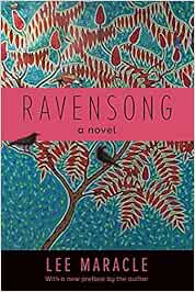 Ravensong - A Novel: Maracle, Lee: 9780889615977: Books - Amazon.ca