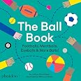Amazon.com: The Ball Book: Footballs, Meatballs, Eyeballs & More Balls ...