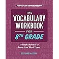 Amazon.com: The Vocabulary Workbook for 8th Grade: Weekly Activities to ...
