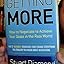 Getting More: How to Negotiate to Achieve Your Goals in the Real World ...