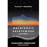 Amazon.com: Holotropic Breathwork: A New Approach to Self-Exploration ...