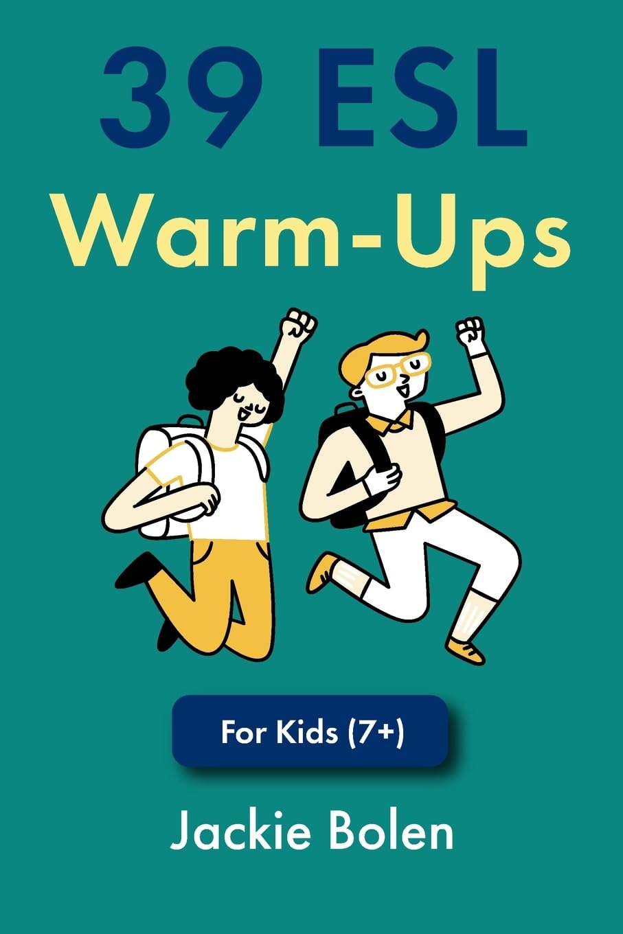 Mua 39 ESL Warm-Ups: For Kids (7+) (Teaching English as a Second ...