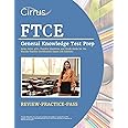 FTCE General Knowledge Test Prep 2024-2025: 470+ Practice Questions and ...