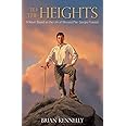 To the Heights: A Novel Based on the Life of Blessed Pier Giorgio ...