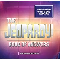 The Jeopardy! Book of Answers: 35th Anniversary: Friedman, Harry ...