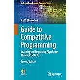Guide to Competitive Programming: Learning and Improving Algorithms ...