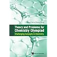 Amazon.com: Theory and Problems for Chemistry Olympiad: Challenging ...