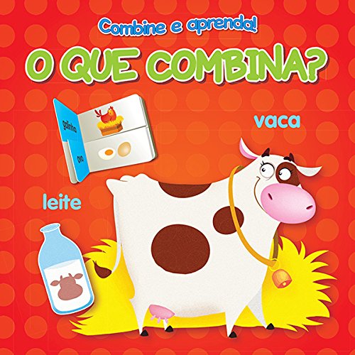 O Que Combina?. Combine e Aprenda! PDF Márcia Duarte