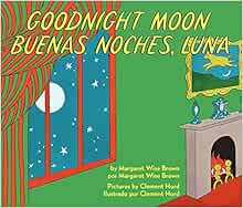Goodnight Moon/Buenas noches, Luna: Bilingual Spanish-English: Brown ...