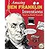The Ben Franklin Book of Easy and Incredible Experiments: A Franklin ...