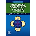 Knowledge Development in Nursing: Theory and Process: 9780323793001 ...