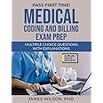 MEDICAL CODING & BILLING EXAM PREP: Wilson PhD, James, Wilson PhD ...