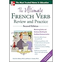 Amazon.com: The Ultimate French Verb Review and Practice, 2nd Edition ...