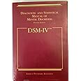 DSM-IV: Diagnostic and Statistical Manual of Mental Disorders ...
