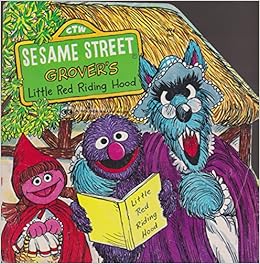 Grover's Little Red Riding Hood (Sesame Street): Amazon.com: Books