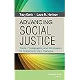 Advancing Social Justice: Tools, Pedagogies, and Strategies to ...
