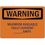 Warning Maximum Available Fault Current_Amps ANSI Label Decal, 5x3.5 in ...