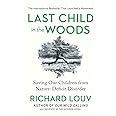 Last Child in the Woods: Saving Our Children From Nature-Deficit ...