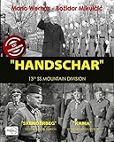 Himmler's Bosnian Division: The Waffen-SS Handschar Division 1943-1945 ...