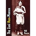 The Zuni Man-Woman by Roscoe, Will