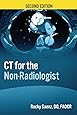 CT for the Non-Radiologist: The Essential CT Study Guide (2nd Edition ...
