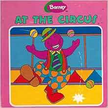 Barney At the Circus: lyons publications: 9780785345046: Amazon.com: Books