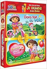 Dora l'exploratrice - Ma collection : Je grandis avec Dora - Dora fait ...