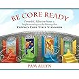 Amazon.com: Be Core Ready: Powerful, Effective Steps to Implementing ...