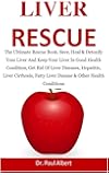 Medical Medium Liver Rescue: Answers to Eczema, Psoriasis, Diabetes ...