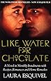 Like Water For Chocolate: No.1 international bestseller: Amazon.de ...